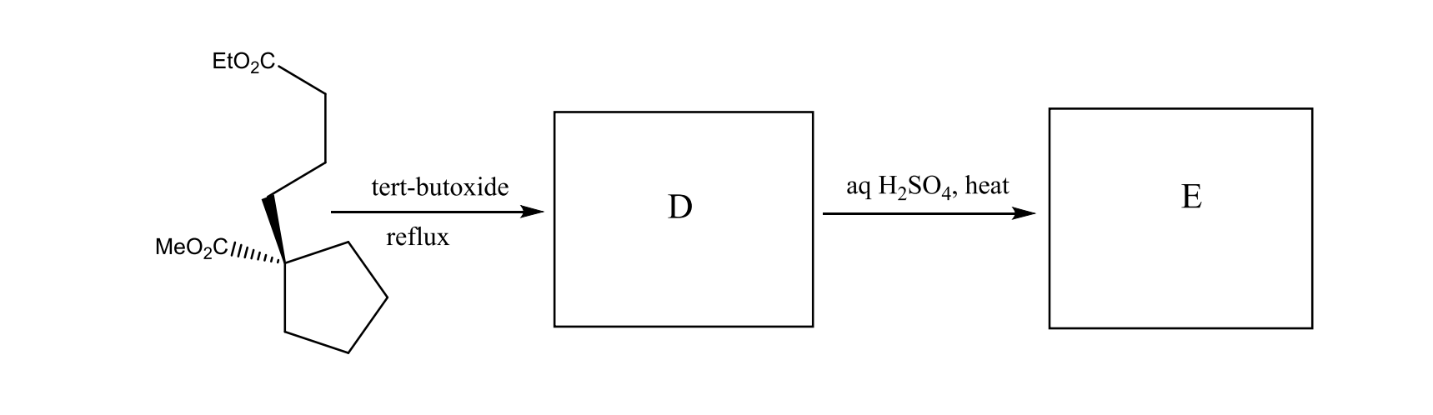 Solved EtO2C. 2011 tert-butoxide aq H2SO4, heat D E | Chegg.com