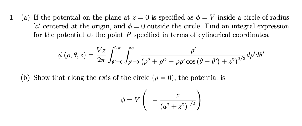 Solved 1. (a) If the potential on the plane at z=0 is | Chegg.com