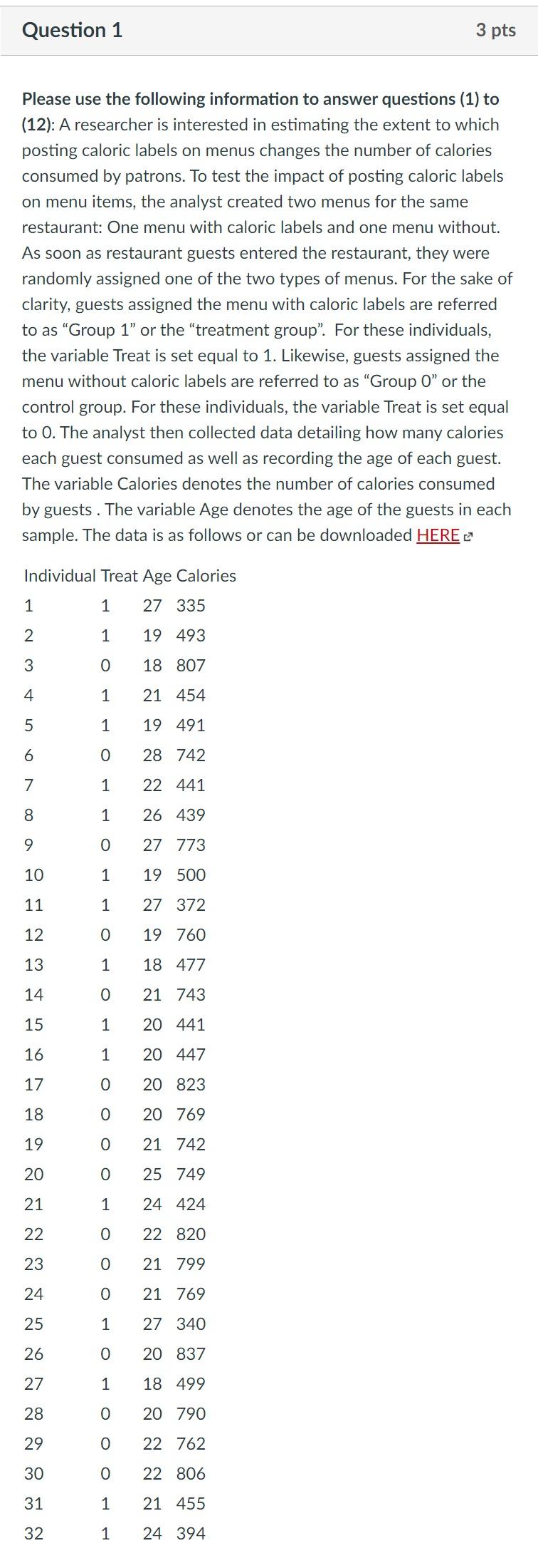 Solved Question 1 3 pts Please use the following information | Chegg.com