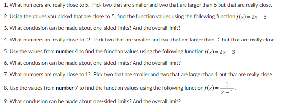 Solved 1. What numbers are really close to 5 . Pick two that | Chegg.com