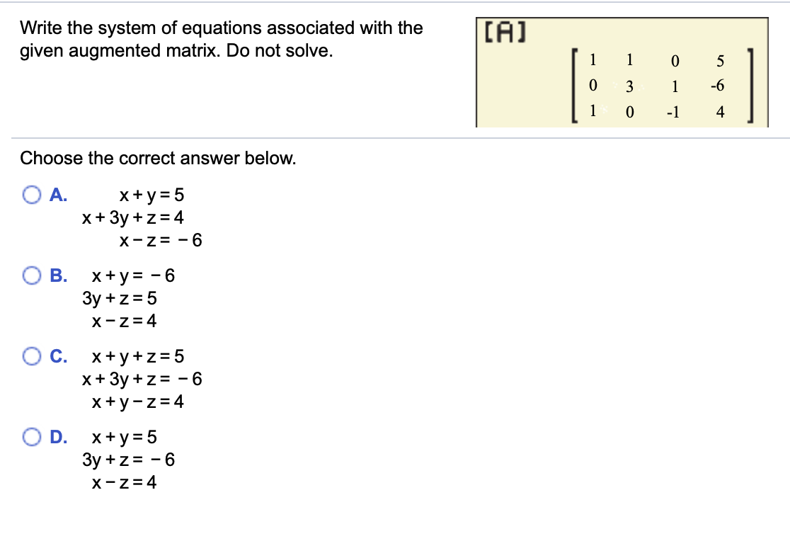 Solved Write The System Of Equations Associated With The