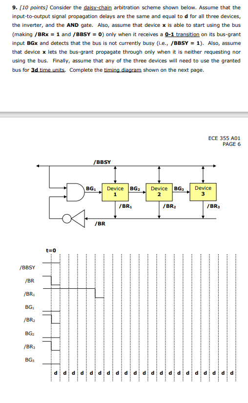 Solved 9. [10 points] Consider the daisy-chain arbitration | Chegg.com