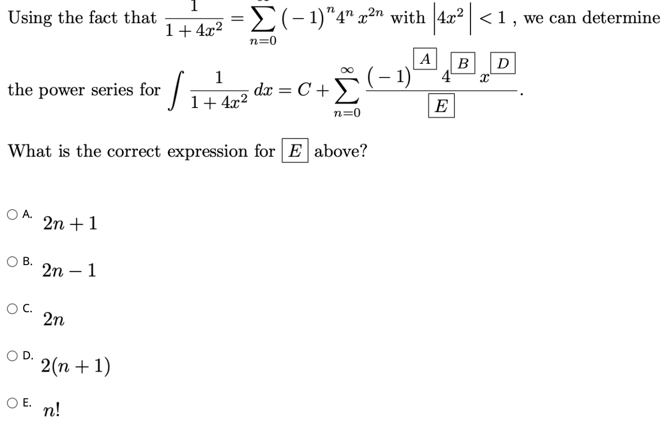 Solved Using the fact that 1+ 4x2 (-1)"4" 2:21 with 4x2