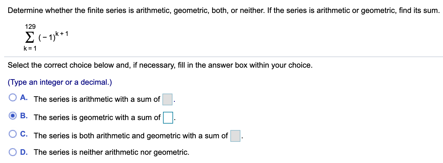Solved Determine whether the finite series is arithmetic, | Chegg.com