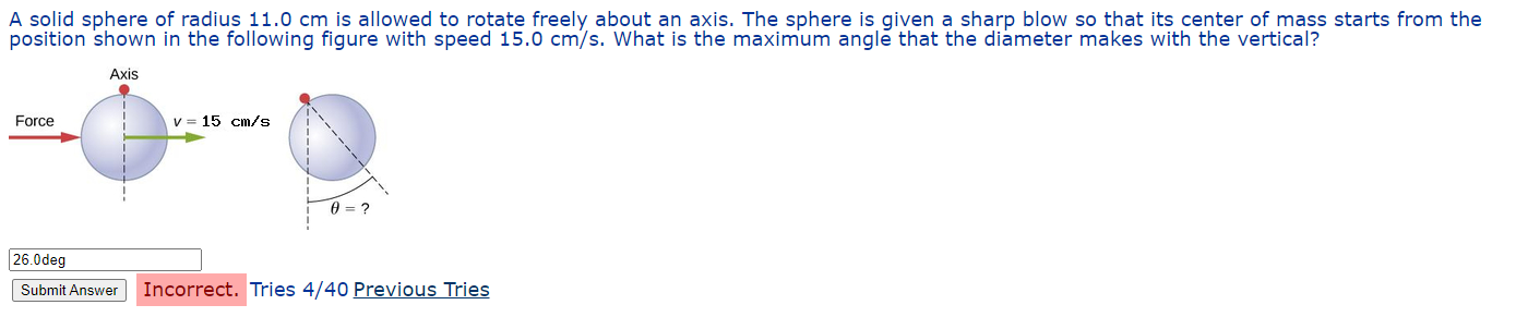 Solved A solid sphere of radius 11.0 cm is allowed to rotate | Chegg.com