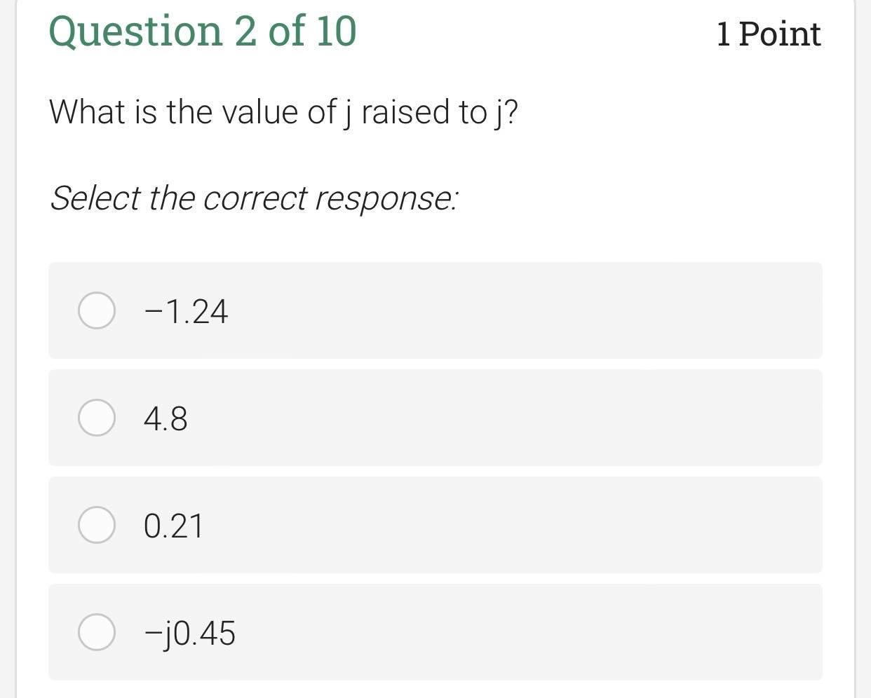 Solved Question 2 of 10 1 Point What is the value of j | Chegg.com