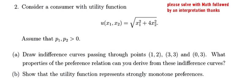 Solved 2. Consider a consumer with utility function please | Chegg.com
