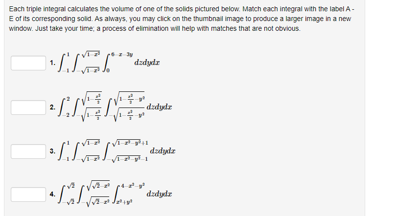 Solved Each triple integral calculates the volume of one of | Chegg.com Solved Each triple integral calculates the volume of one of | Chegg.com