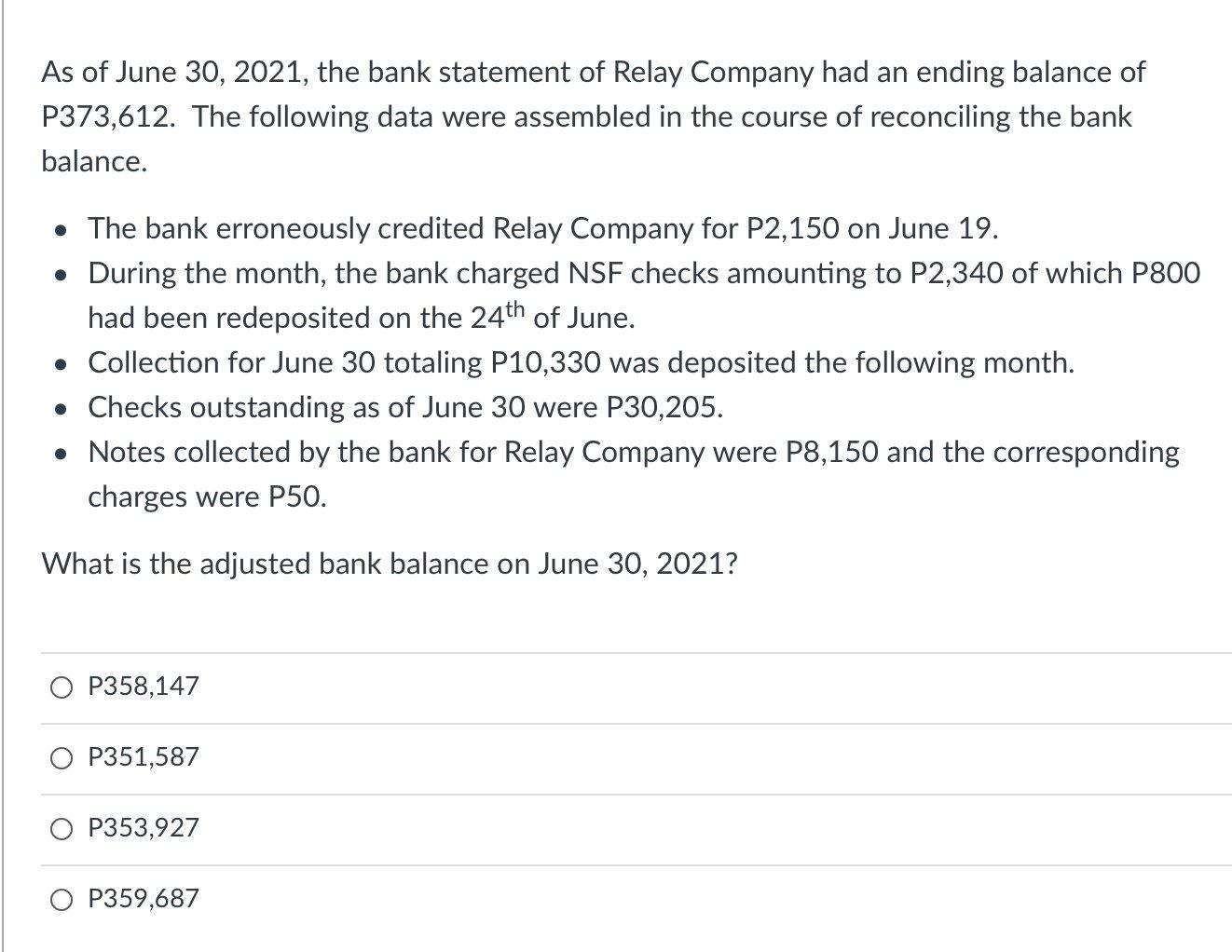 Solved As of June 30, 2021, the bank statement of Relay | Chegg.com