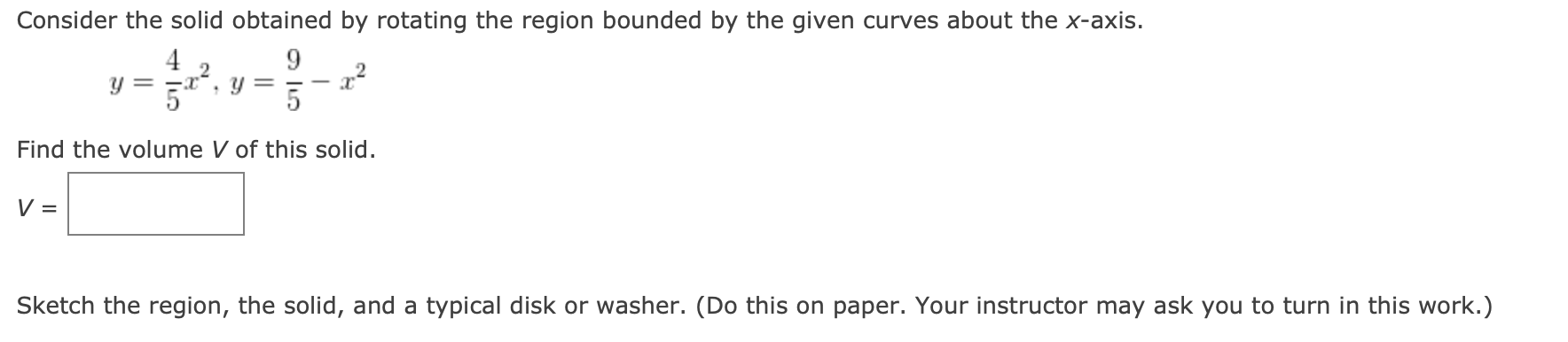 Solved Consider the solid obtained by rotating the region | Chegg.com