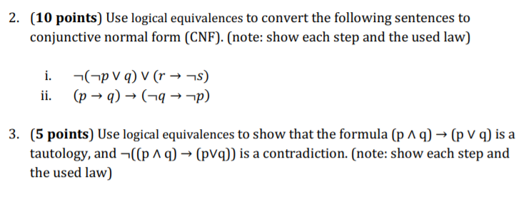 Solved 2. (10 points) Use logical equivalences to convert | Chegg.com