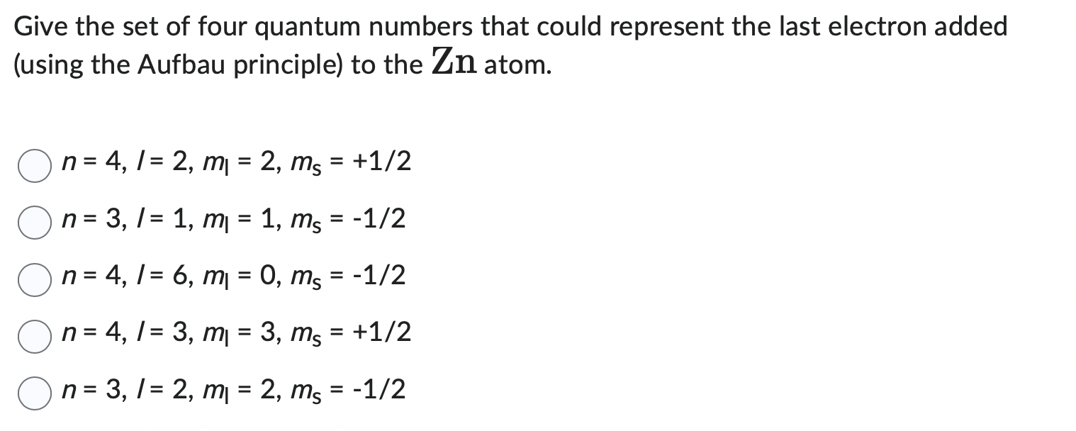 Solved Give the set of four quantum numbers that could | Chegg.com
