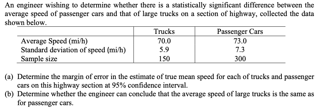 Solved An engineer wishing to determine whether there is a | Chegg.com
