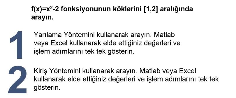 Solved f(x)=x2−2 fonksiyonunun köklerini [1,2] aralığında | Chegg.com