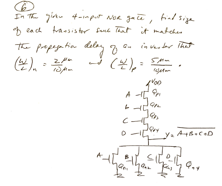 Solved In the given 4-input Nor gate, find size of each | Chegg.com