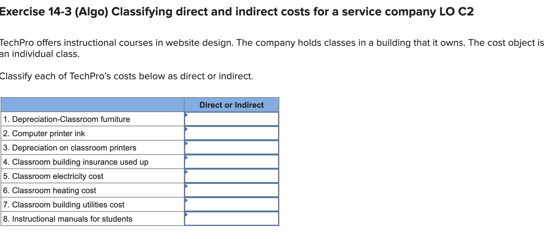 Solved Exercise 14-3 (Algo) Classifying direct and indirect | Chegg.com