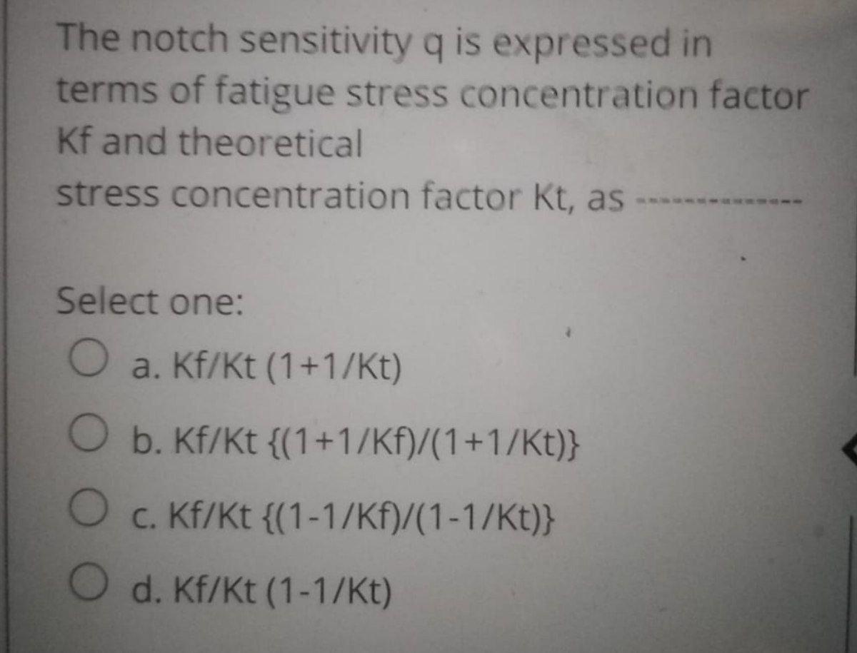 Solved The notch sensitivity q is expressed in terms of | Chegg.com
