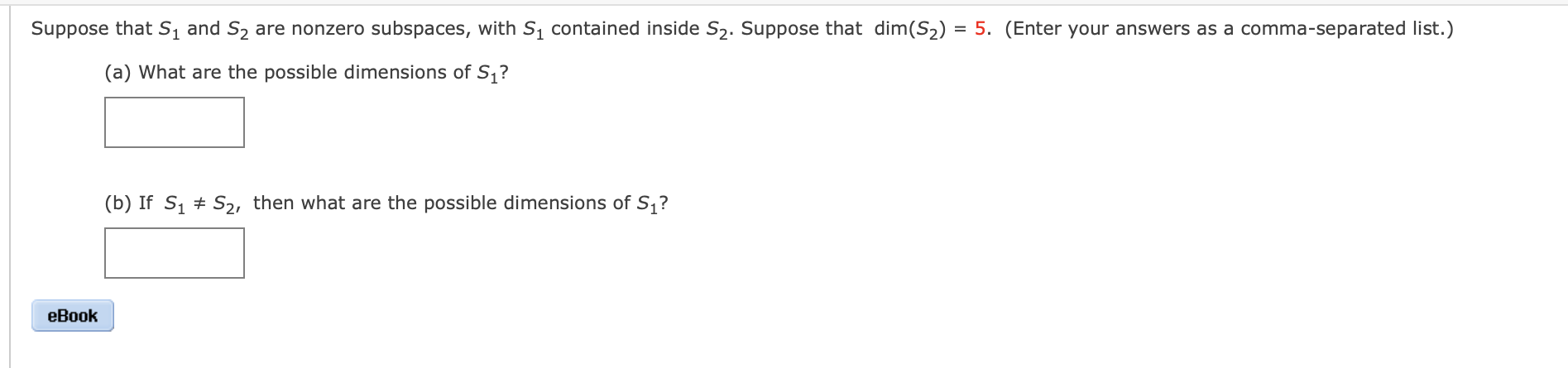 Solved Suppose that S1 and S2 are nonzero subspaces, with S1 | Chegg.com