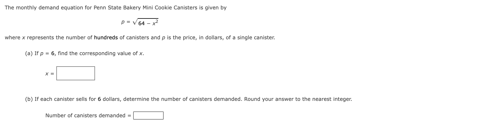 Solved The monthly demand equation for Penn State Bakery | Chegg.com