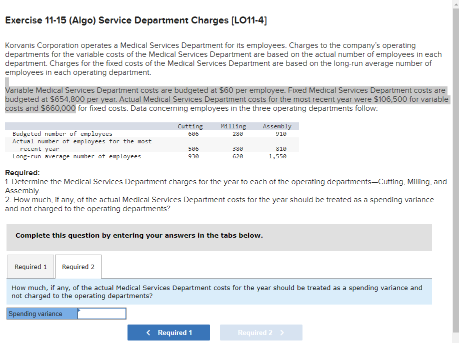 Solved Exercise 11-15 (Algo) Service Department Charges | Chegg.com
