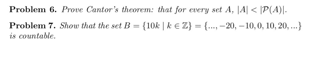 Solved Problem 6. Prove Cantor's theorem: that for every set | Chegg.com