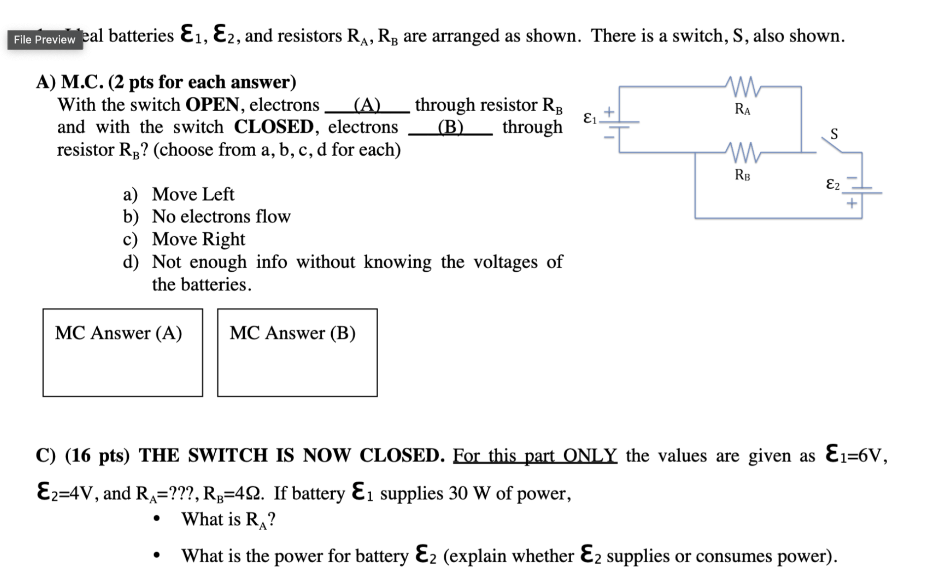 Solved Ideal batteries E1, ﻿E2, ﻿and resistors Ra, ﻿Rb,are | Chegg.com