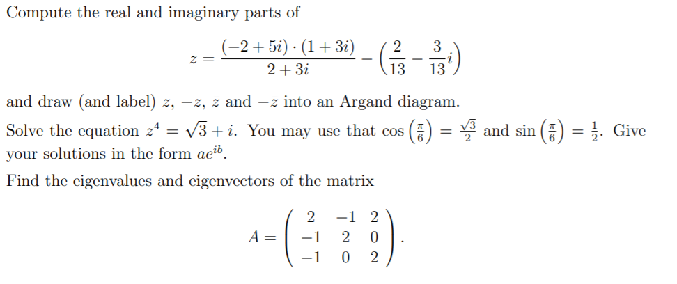 Solved Compute the real and imaginary parts of (–2 + 5i) · | Chegg.com