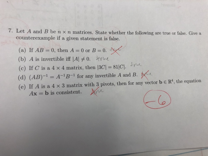 Solved 7. Let A and B be n x n matrices. State whether the | Chegg.com
