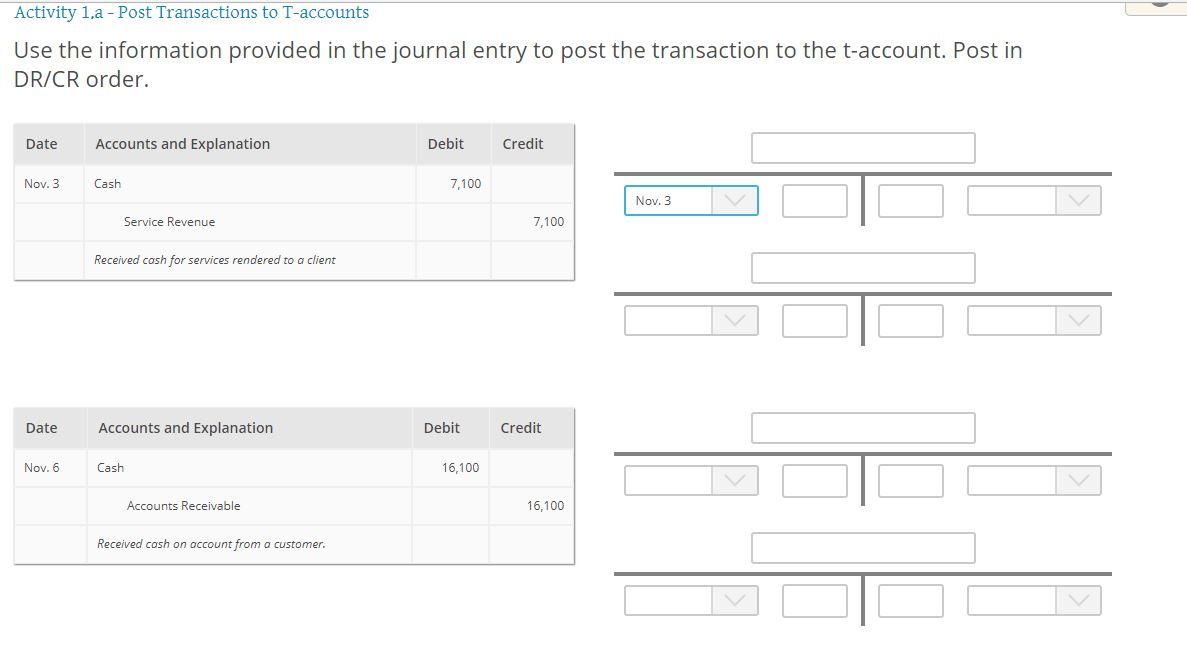Solved Activity 1.a - Post Transactions to T-accounts Use | Chegg.com
