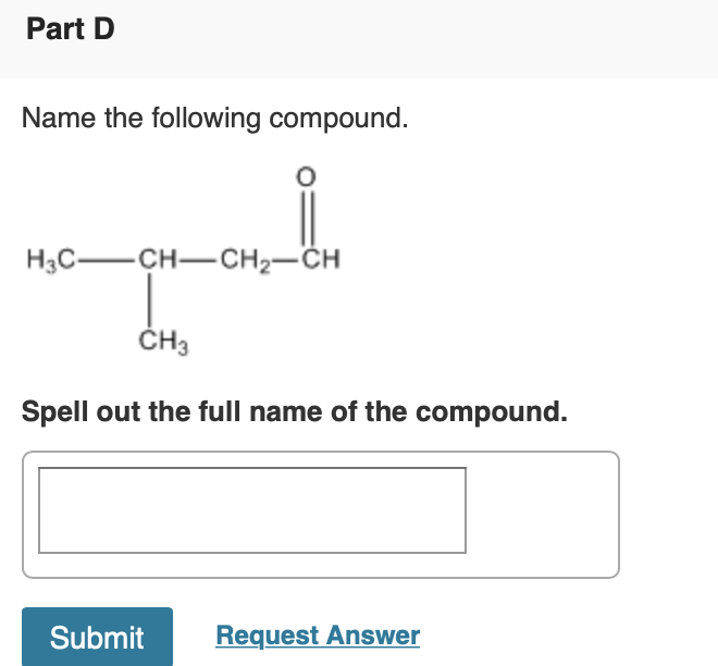 Solved Part A Name the following compound. CH3 CH3 CH3 | Chegg.com