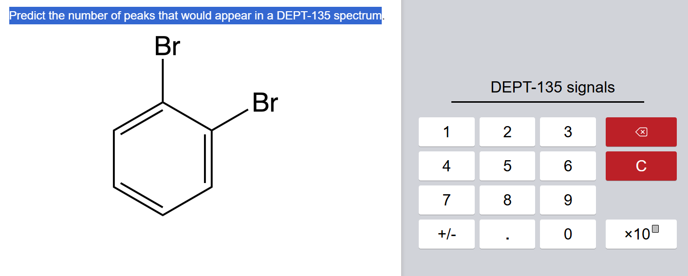 Solved by an EXPERT Predict the number of peaks that would appear in a | Chegg.com