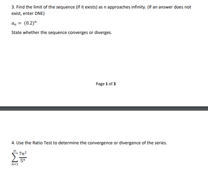 Solved 3. Find the limit of the sequence (if it exists) as n | Chegg.com
