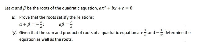 Solved Let α and β be the roots of the quadratic equation, | Chegg.com