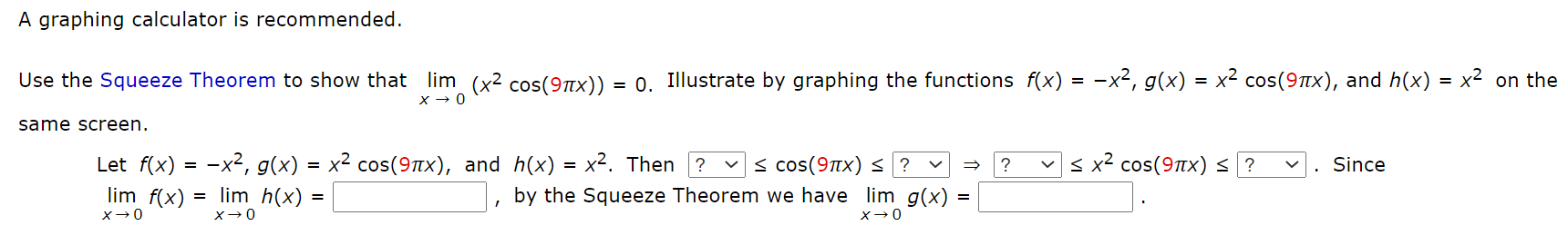 Solved A graphing calculator is recommended. Use the Squeeze | Chegg.com