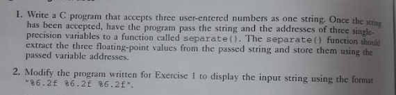 Solved rite a C program that accepts three user-entered | Chegg.com