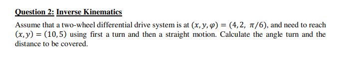 Solved Question 2: Inverse KinematicsAssume that a two-wheel | Chegg.com