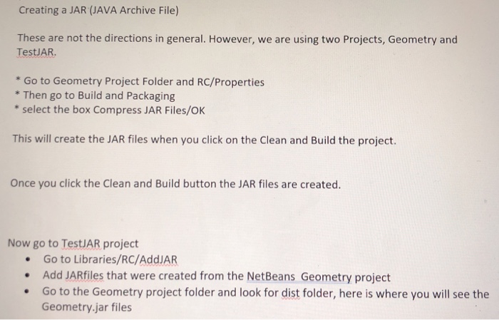 Solved Creating a JAR (JAVA Archive File) These are not the | Chegg.com