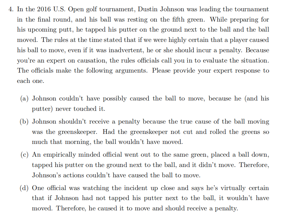 Solved 4. In the 2016 U.S. Open golf tournament, Dustin | Chegg.com