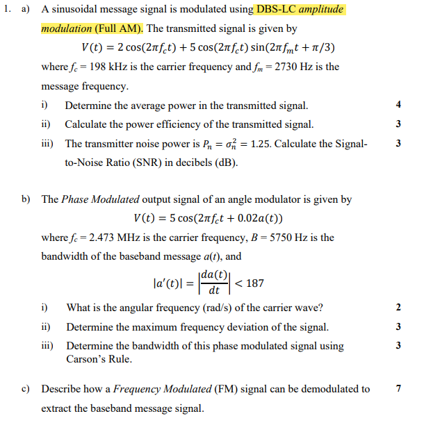 Solved 1. a) A sinusoidal message signal is modulated using | Chegg.com