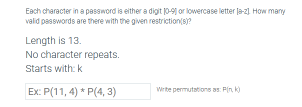 Solved Each character in a password is either a digit [0-9] | Chegg.com