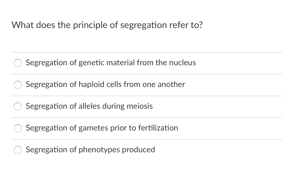 What does the principle of segregation refer to? | Chegg.com