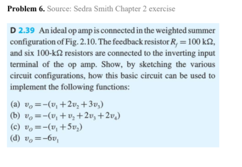 Solved Problem 6. Source: Sedra Smith Chapter 2 exercise D | Chegg.com