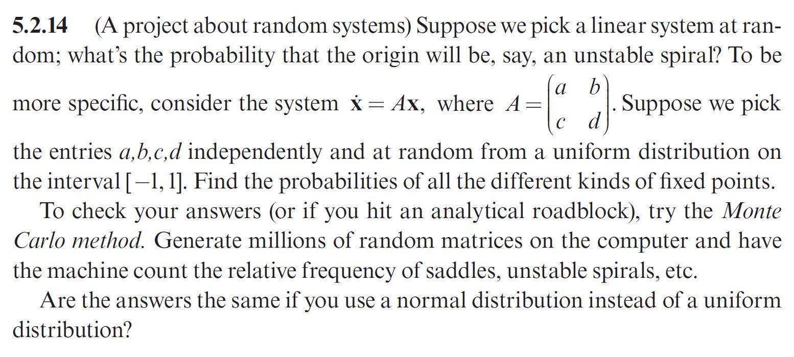 Solved 5.2.14 (A project about random systems) Suppose we | Chegg.com