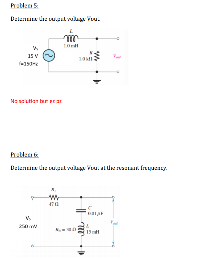 Solved Problem 5: Determine the output voltage Vout. Us L mu | Chegg.com