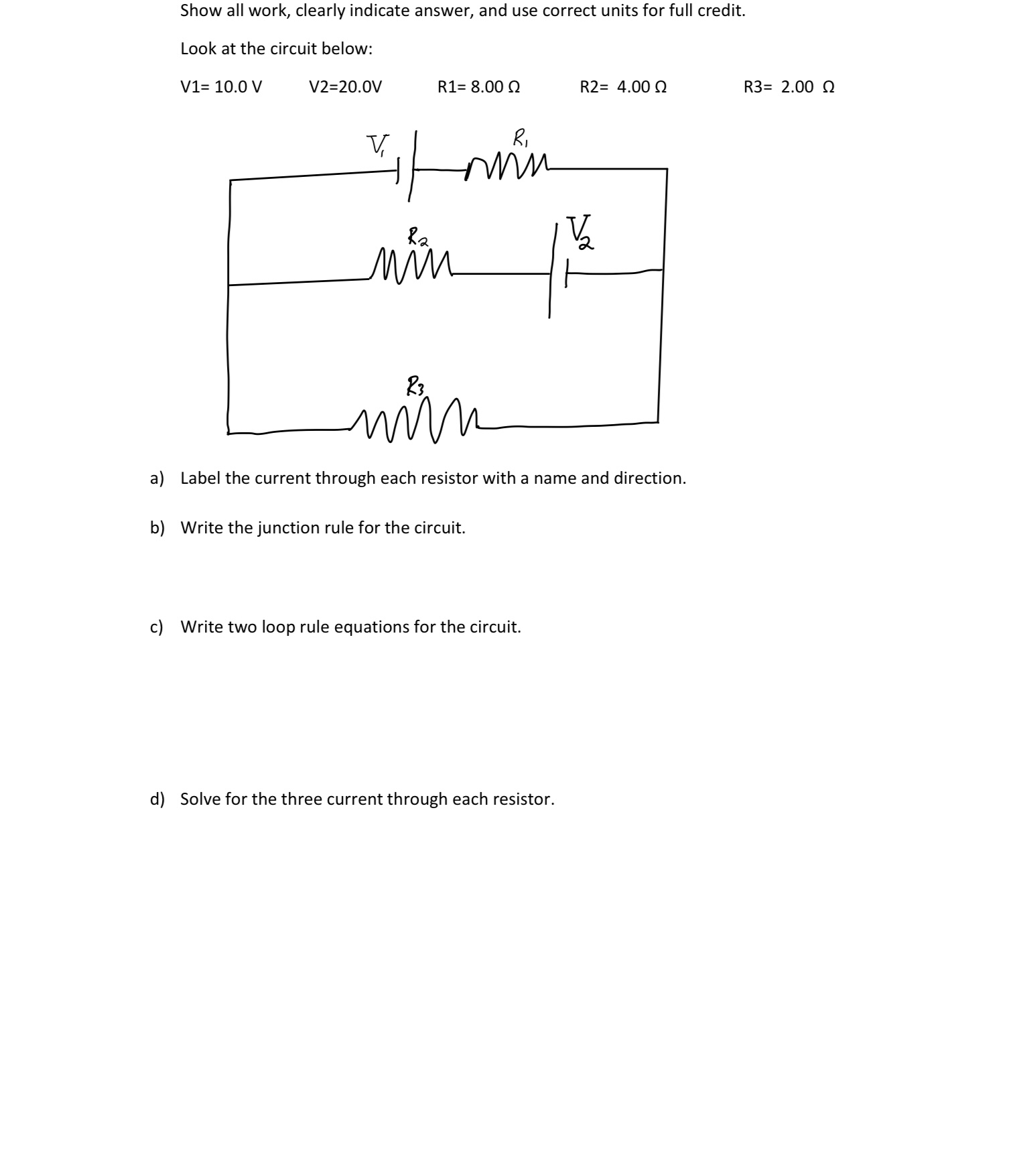 Solved Show all work, clearly indicate answer, and use | Chegg.com