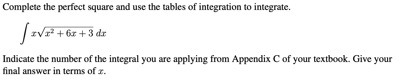 Solved Complete the perfect square and use the tables of | Chegg.com