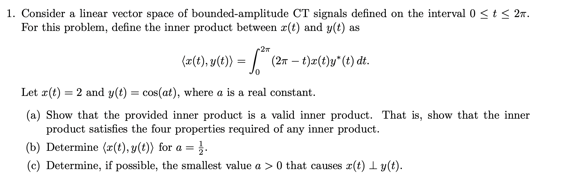Solved 1. Consider a linear vector space of | Chegg.com