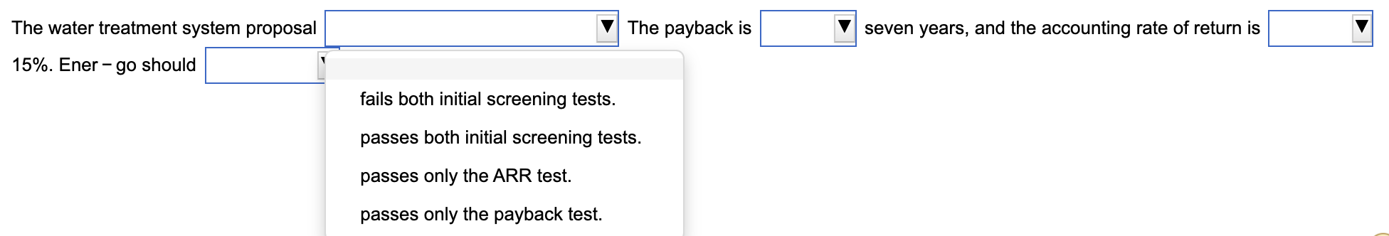 Solved Ener- go is considering buying a new water treatment | Chegg.com