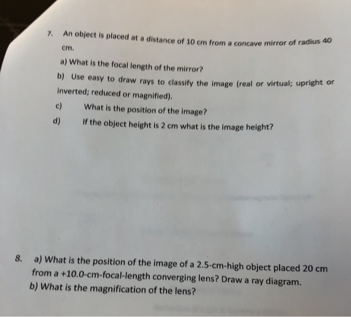 Solved 40 An object is placed at a distance of 10 cm from a | Chegg.com