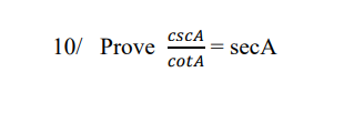 Solved CSCA 10/ Prove secA cotA | Chegg.com